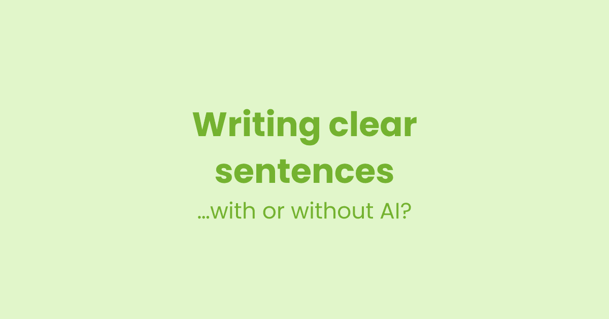 Writing clear sentences - with or without AI? - 10000WORDS